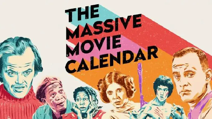 What Movie Should You Watch Tonight? The Massive Movie Calendar Knows ...